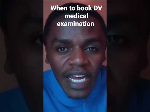 Exact Time To Book Your DV Medical Examination