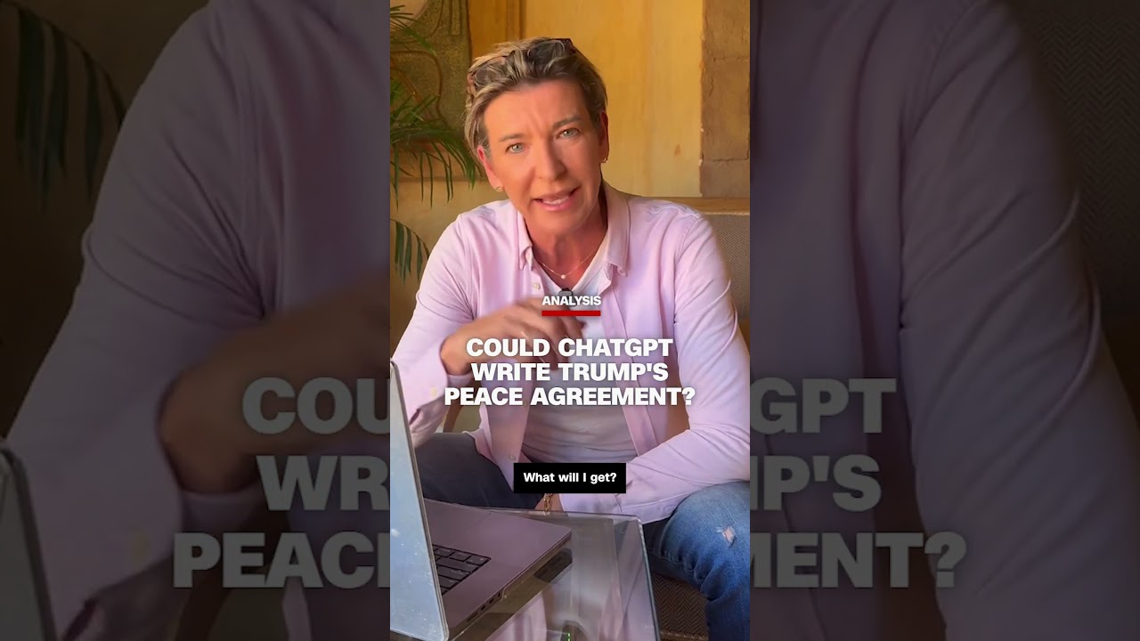Analysis: Could ChatGPT write Trump’s peace agreement?