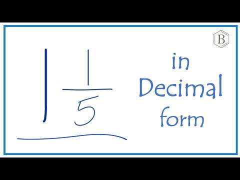 1 1/5 as a Decimal (One and One-Fifth)