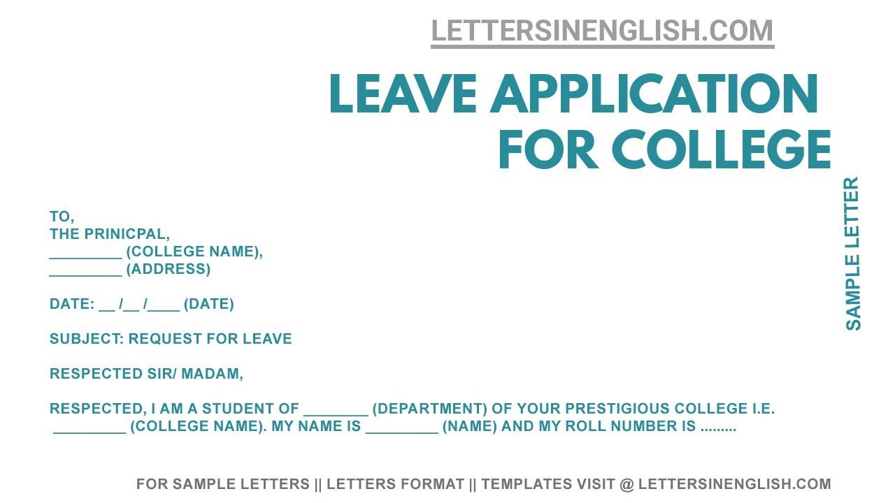 College Leave Letter – Sample of Leave Application