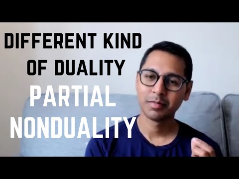 Partial Nonduality: what it is and why you need to know about it ...