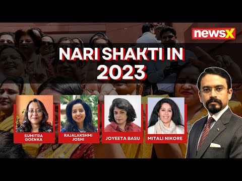 Unleashing India's Nari Shakti | The 2023 Report Card | NewsX