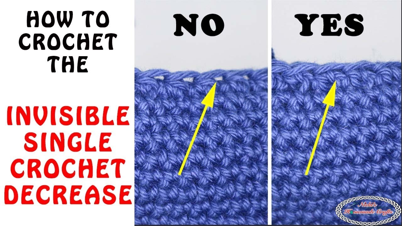 How to crochet the INVISIBLE SINGLE CROCHET DECREASE