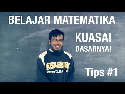 Belajar Matematika: Tips Cara Mudah Belajar Matematika (Tips 1 - Seri 008)