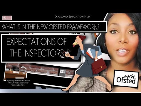 The Expectations of the OFSTED Inspectors ||Diamond Education Hub || Teachers