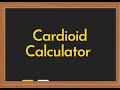 Cardioid Calculator