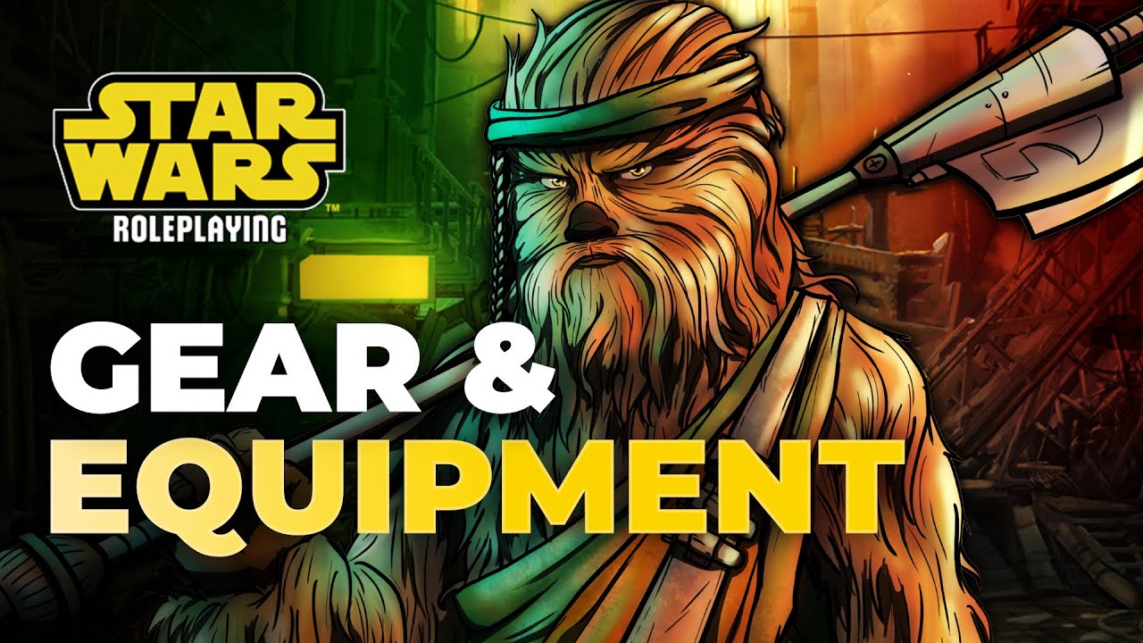 Gear & Equipment in Star Wars RPG