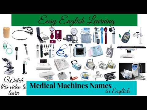 Medical Machines Names ||Medical Equipment Names || Easy English Learning #medicalmachinename