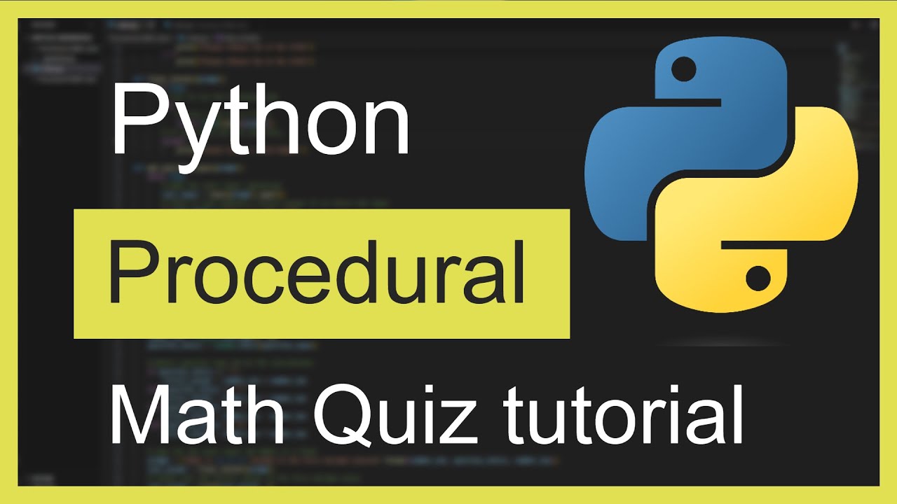 Procedural Math Quiz In Python! EP 1 | Basic Functionality