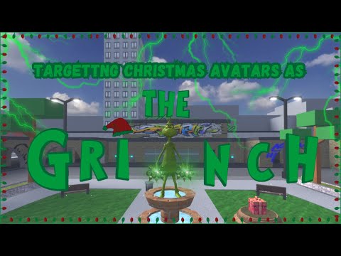 ⋆☃︎⋆˚❆ ROBLOX BADDIES The Grinch targets avatars with Christmas spirit ⋆☃︎⋆˚❆