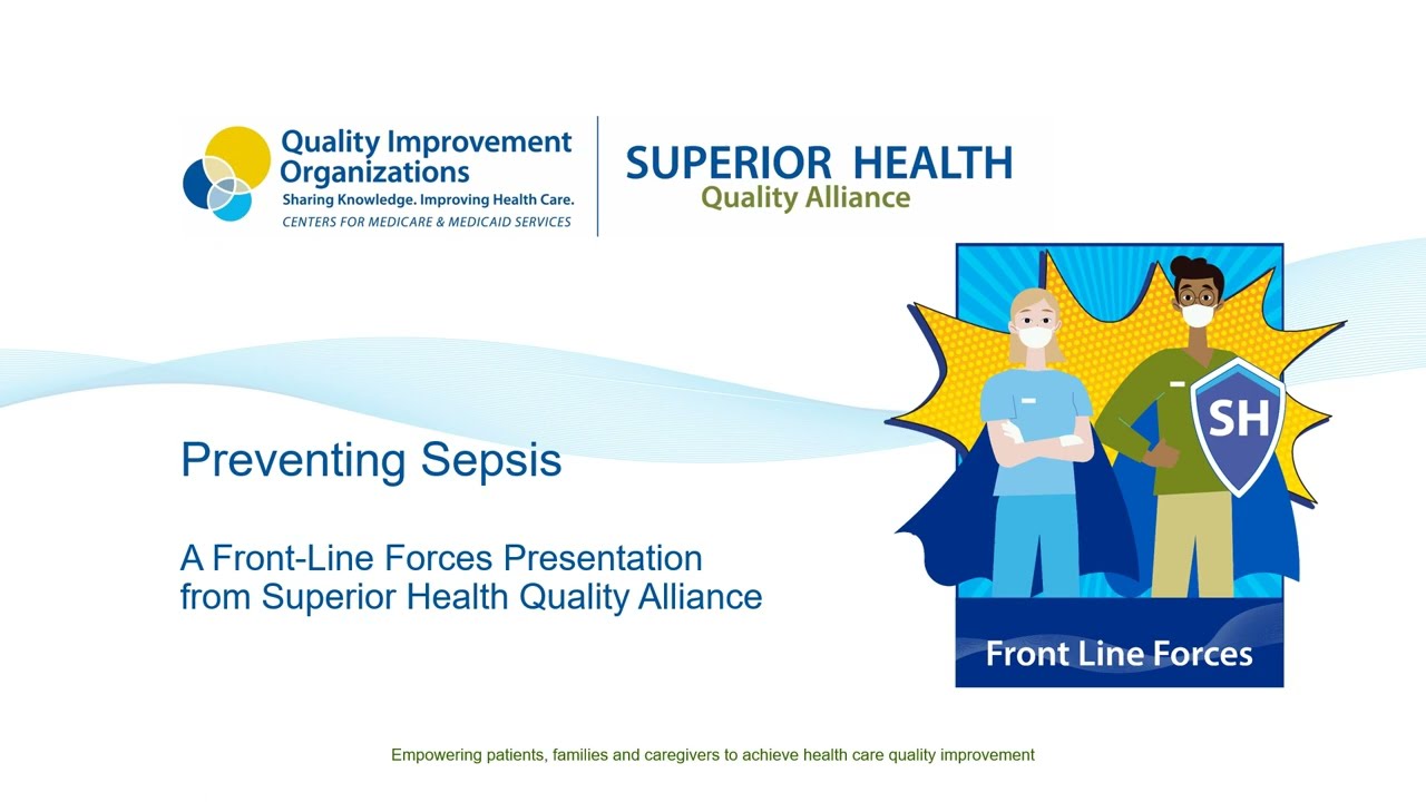 Sepsis (FLF) - Superior Health Quality Alliance