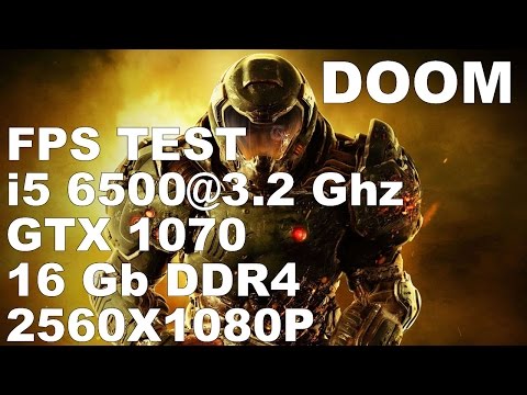 Steam Community :: Video :: DOOM ultra settings i6 6500, GTX 1070 ...