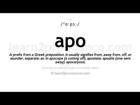 Pronunciation of Apo | Definition of Apo