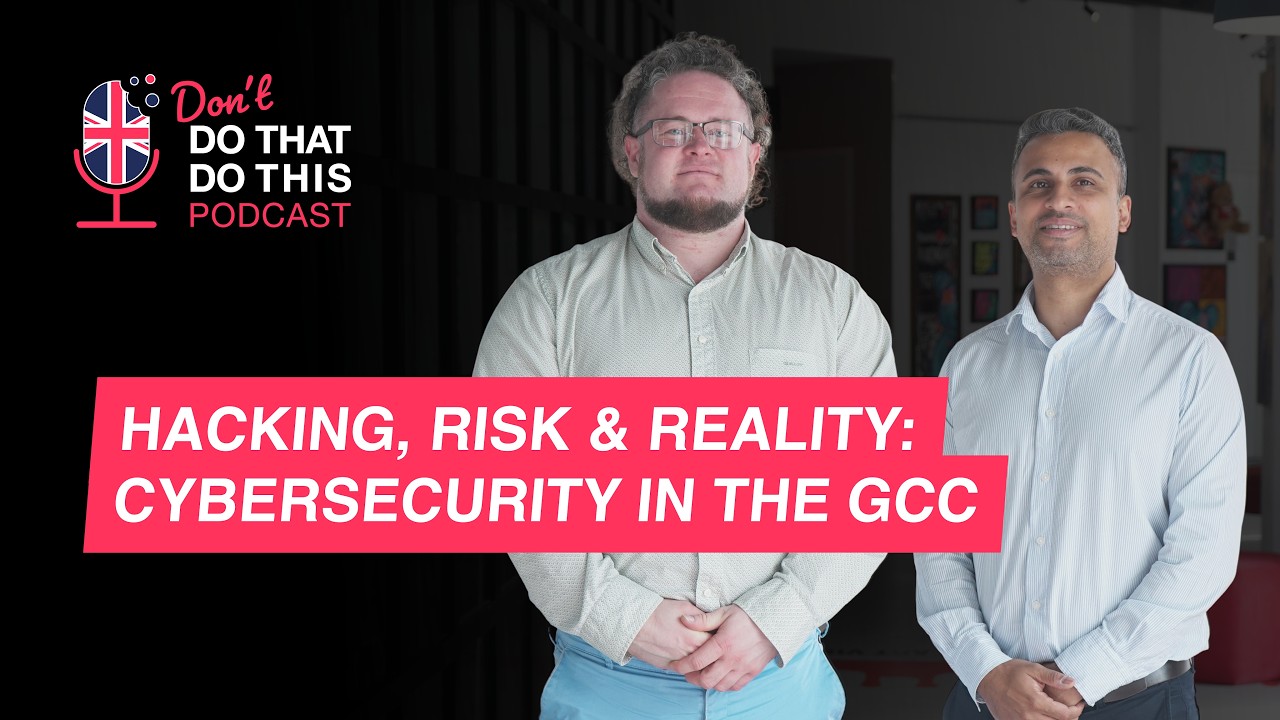 Hacking, Risk & Reality: Cybersecurity in the GCC