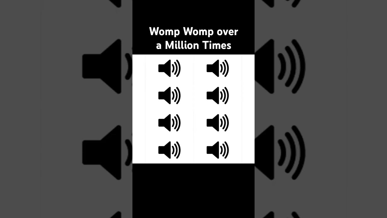 Womp womp over a million times  #memes