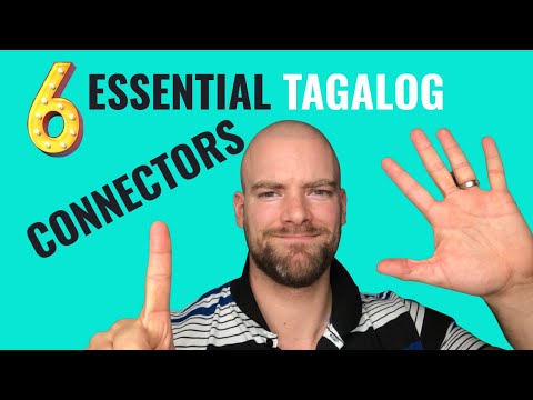 6 Essential Tagalog Connector Words and Phrases. White boy learns Tagalog 90 Day Challenge