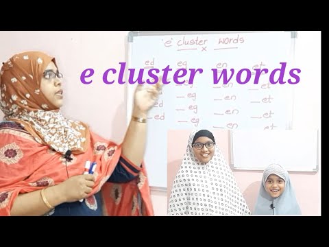 "e" cluster words explanation for kids