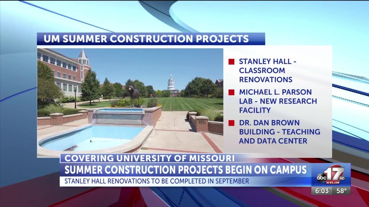 Renovation projects total over $108 million as MU begins summer construction
