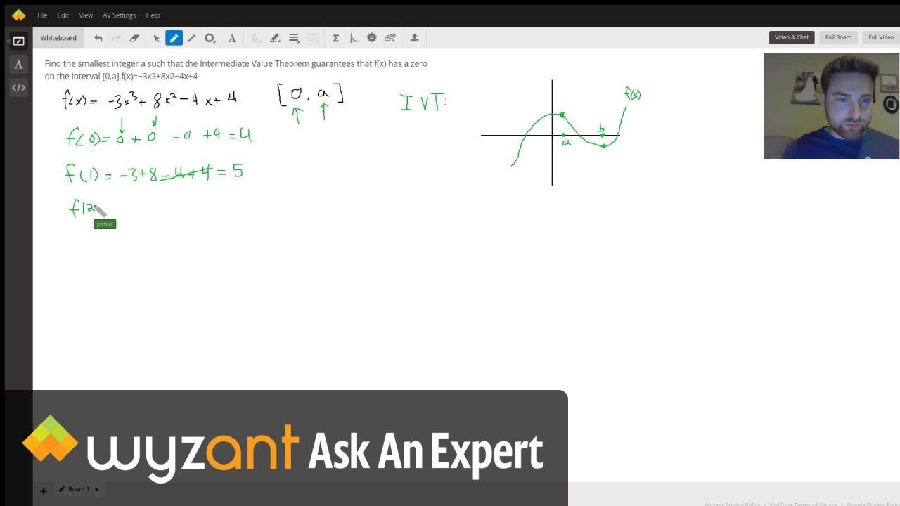 Finding the smallest integer to guarantee a 0 using the Intermediate Value Theorem