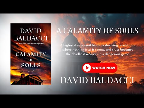 A Calamity of Souls by David Baldacci | Part 1 Audiobook | Crime Thriller & Suspense