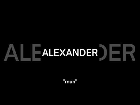 Alexander #names #pronouncenames #story