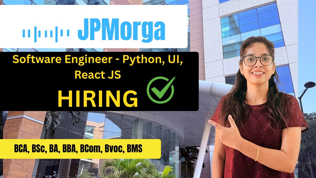 JPMorgan Hiring Software Engineer II | Python + React JS Developer | Apply Now 2026