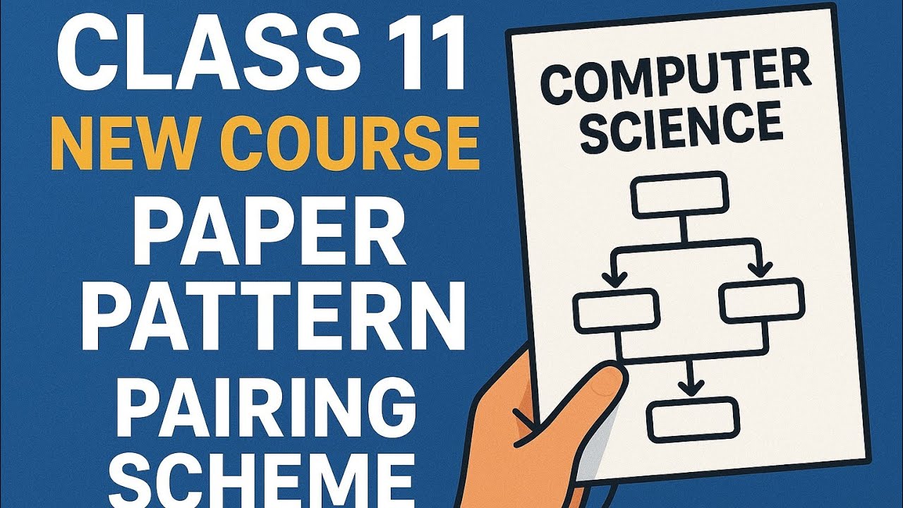 Computer Science class 11 pairing scheme 2026 | Computer Science 1st Year Pairing 2026 #11thclass