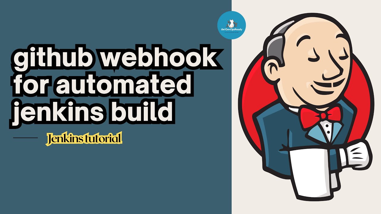 GitHub webhooks for automated Jenkins builds | Jenkins Tutorial
