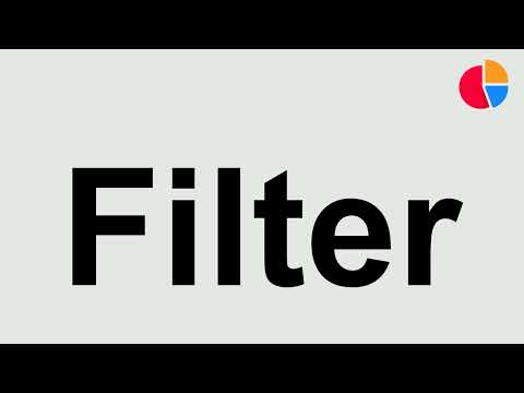 How to Pronounce: "Filter"