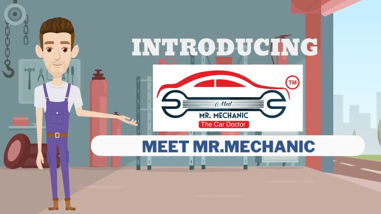 Meet Mr. Mechanic | Car Services | Car Mechanic | Car Repair Shop | Mumbai