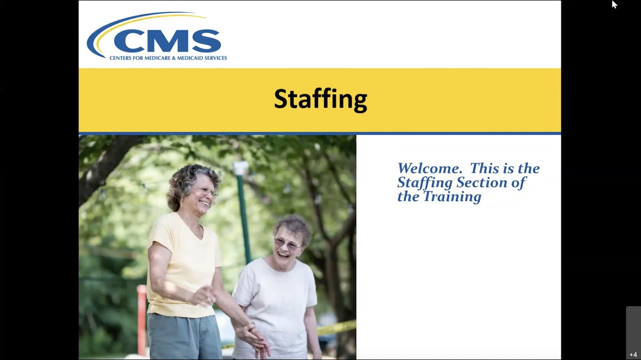 Nursing Services/Staffing- CMS Training Video