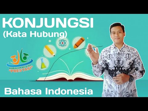 Konjungsi (Kata Hubung) dalam Bahasa Indonesia