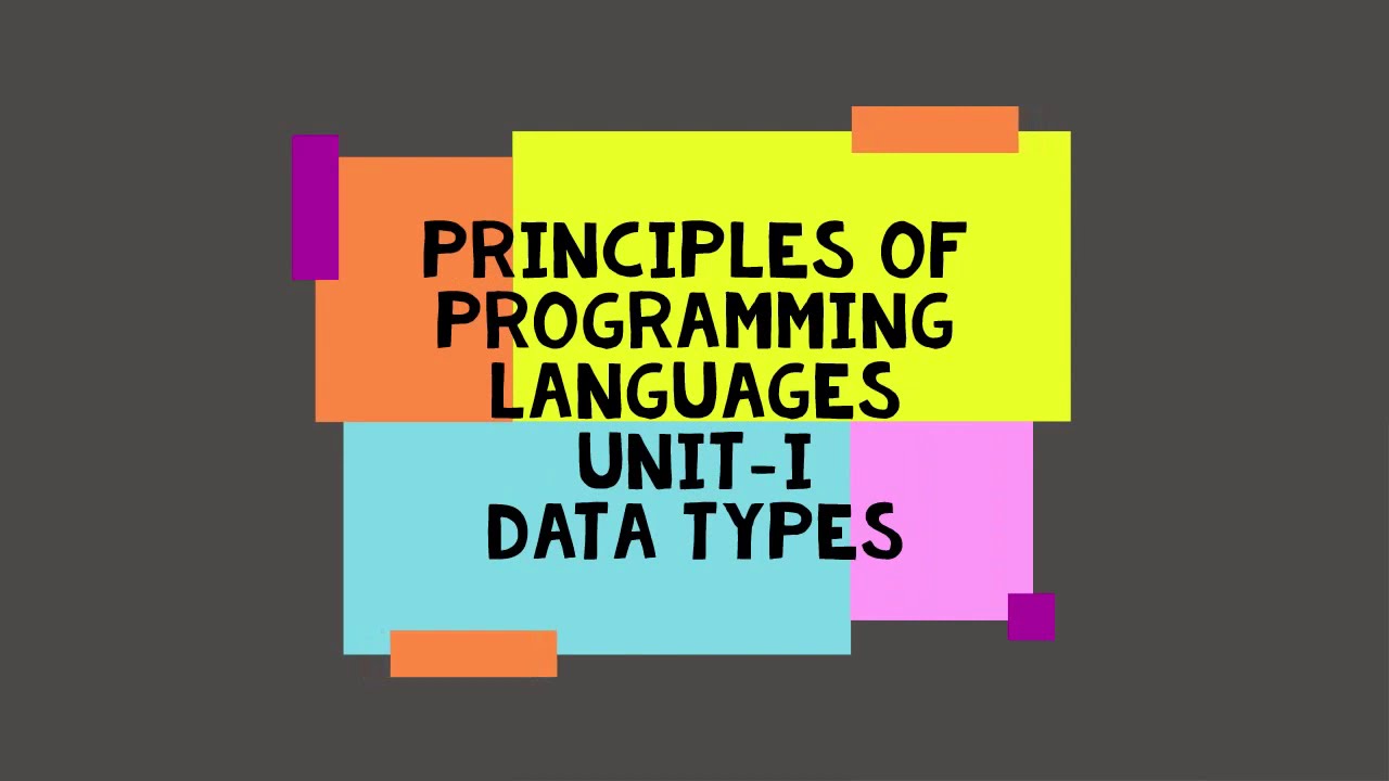 PPL UNIT I Data Types
