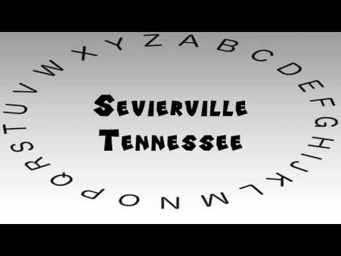 How to Say or Pronounce USA Cities — Sevierville, Tennessee