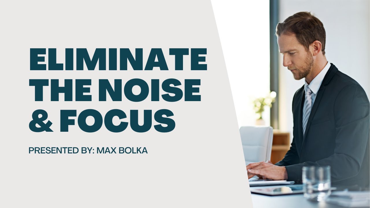 Eliminate the Noise and Regain Focus: Strategies for Success | Galaxy.ai