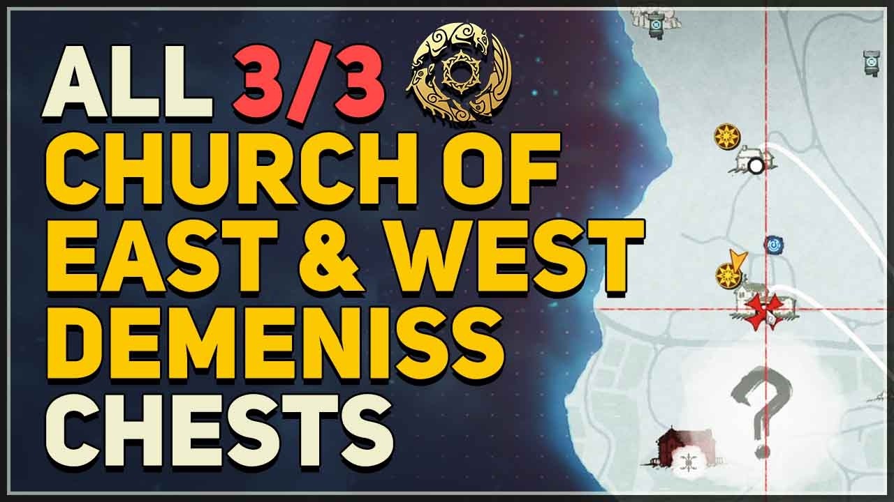 All 3 Church of East & West Demeniss Treasure Chest Locations Crimson Desert