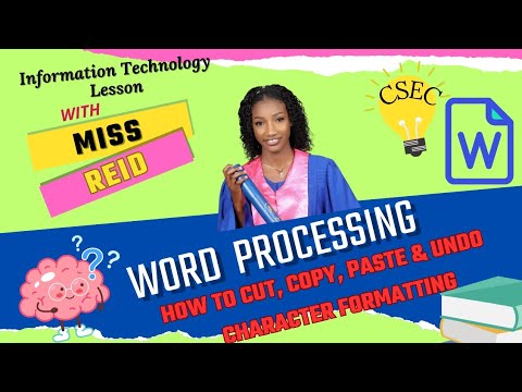 Word Processing|| Word Processor|| Character Formatting||How to Copy, Cut & Paste || Miss Reid