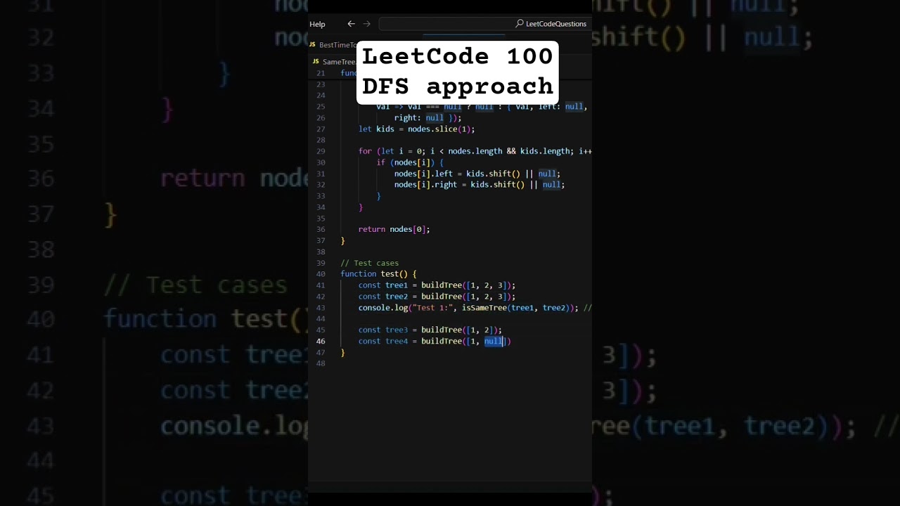 Solve LeetCode 100  Same Tree  | JavaScript solution #shorts  #education  #coding