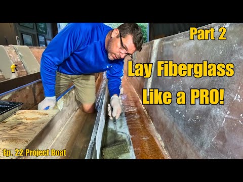 Mastering FIBERGLASS Wet Out and Laminating Made EASY! Part 2