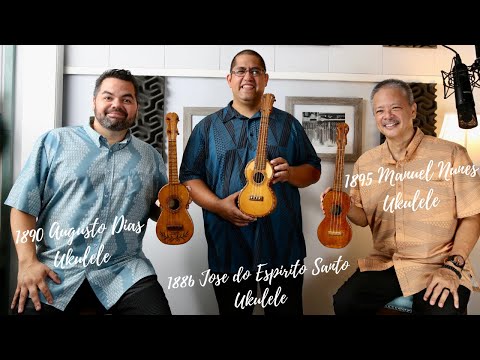 Vintage Ukulele: 1890 Dias Ukulele, 1886 Santo Ukulele, 1895 Nunes Ukulele | music by NUE