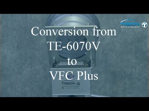 Conversion from TE 6070V to VFC Plus Particulate Monitoring Instrument