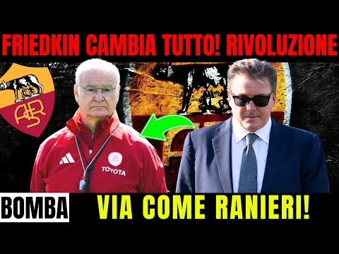RANIERI SHOCK! ROMA SCATENATA! CAMBIO TOTALE IN VISTA! CALCIOMERCATO ROMA