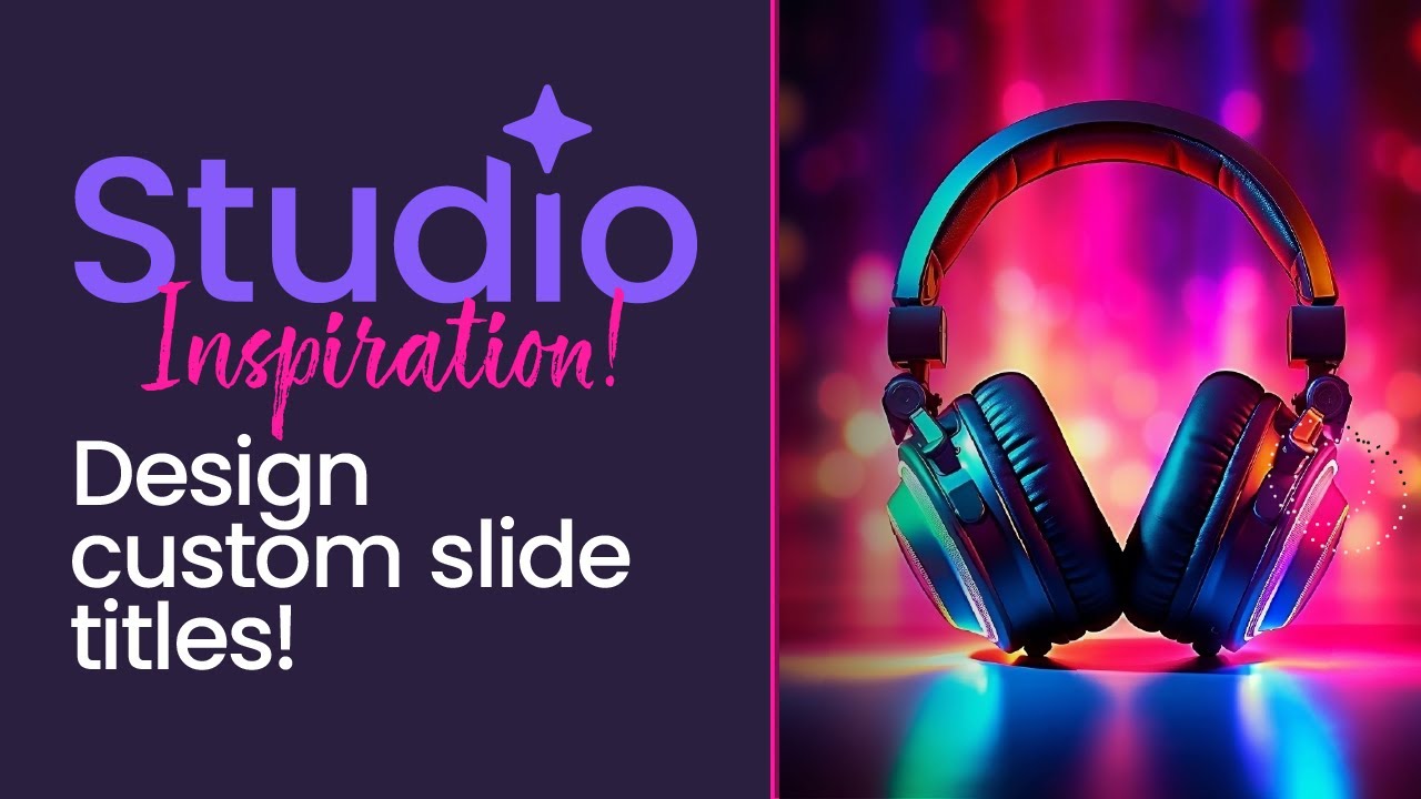 Studio Tutorial: Create Custom Presentation Slides | Easy Beginner's Guide
