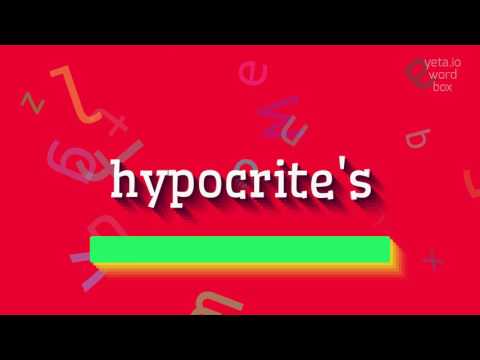 HYPOCRITE'S - HOW TO SAY HYPOCRITE'S? #hypocrite's