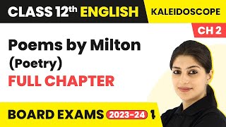 Poems By Milton - Full Chapter Explanation | Class 12 English Chapter 2 ...