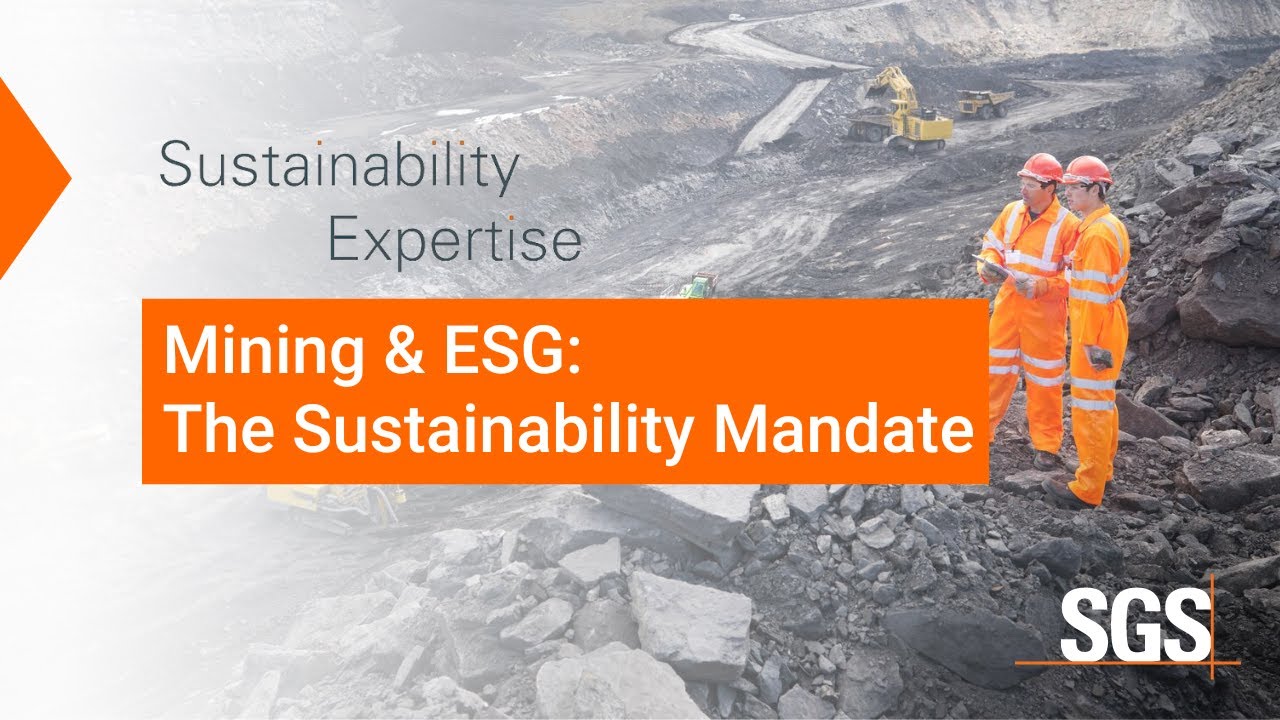Mining & ESG: The Sustainability Mandate