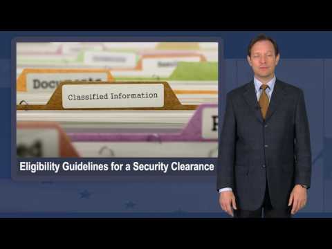 Eligibility Guidelines for a Security Clearance