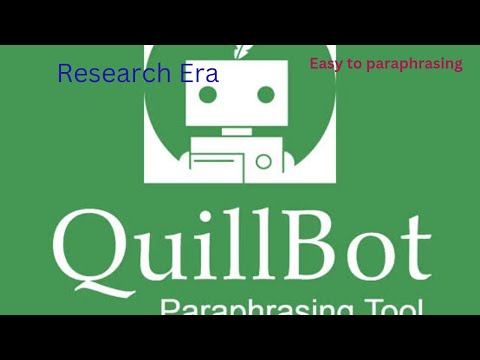 How to use QuillBot? Easy way to paraphrasing #research #paraphrasing