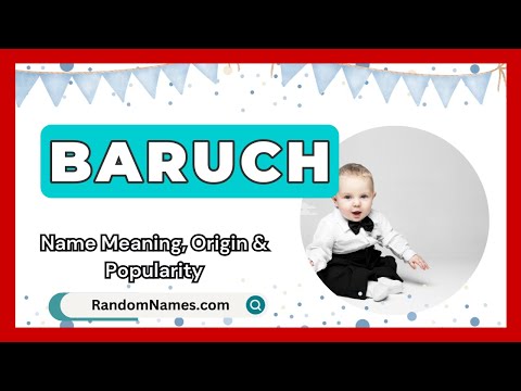 Baruch - Baby Boy Name Meaning, Origin & Popularity - RandomNames.com