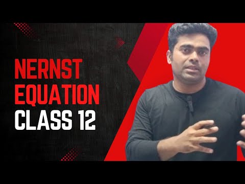 Nernst Equation class 12 Electrochemistry